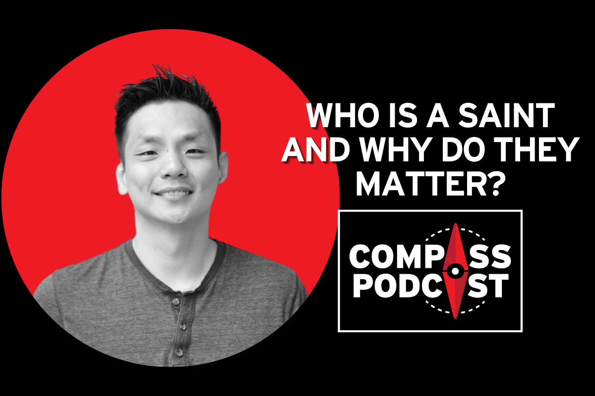 Who is a saint? Compass 104 | UMC.org