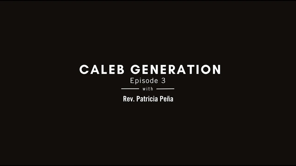 Caleb Generation Part 3 | UMC.org