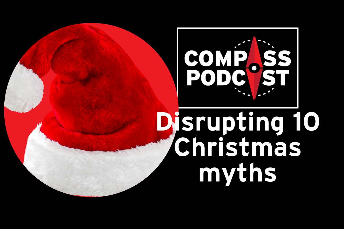 Disrupting 10 Christmas myths: Compass 99 | UMC.org